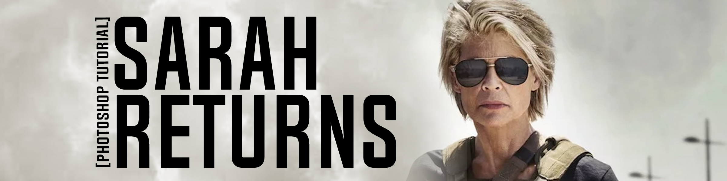 [Photoshop Tutorial) Sarah Connor Returns | Anthony Perrotta